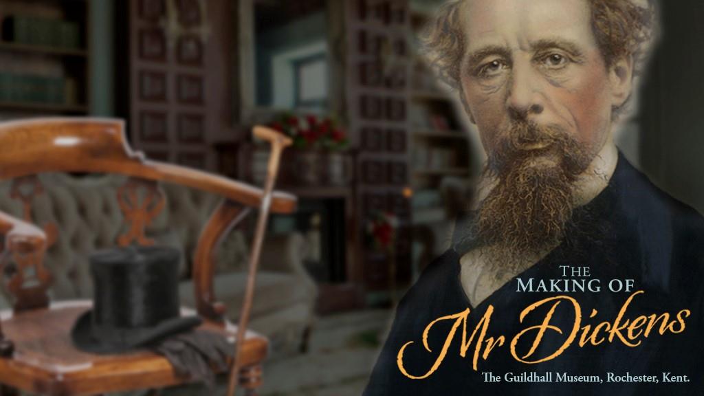 The Making of Mr Dickens | Visit Medway